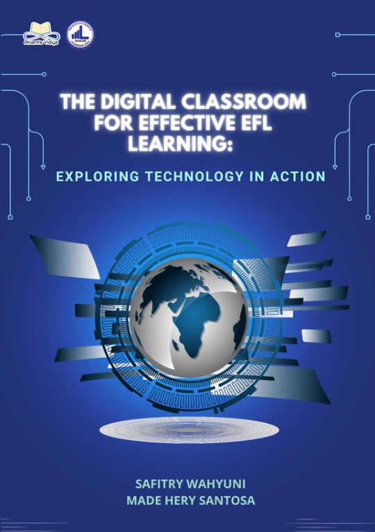 The Digital Classroom for Effective EFL Learning: Exploring Technology ...