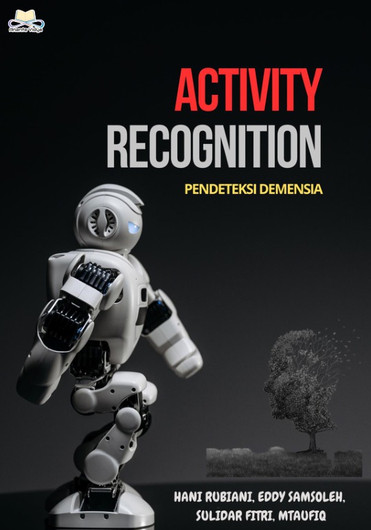 Activity Recognition: Pendeteksi Demensia - Ananta Vidya