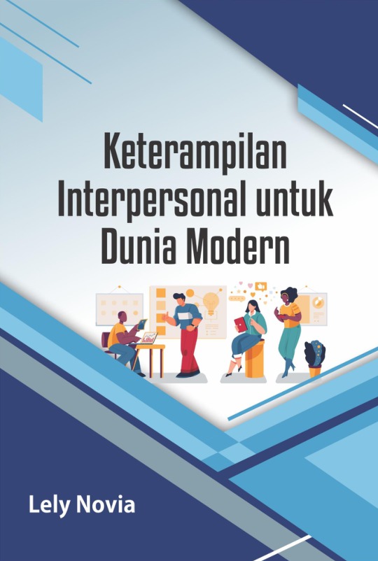 Keterampilan Interpersonal untuk Dunia Modern - Ananta Vidya
