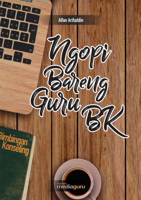 Ngopi Bareng Guru BK - Basya Media Utama