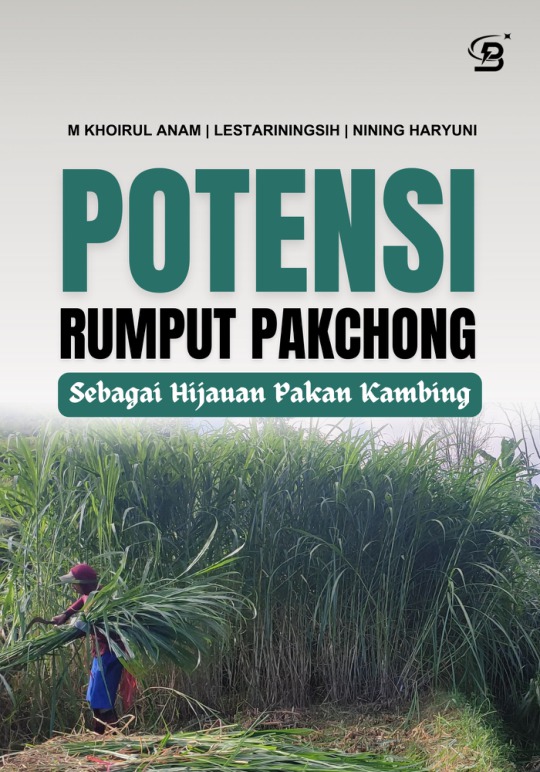 Potensi Rumput Pakchong sebagai Hijauan Pakan Kambing - Bestindo Berkah Lestari