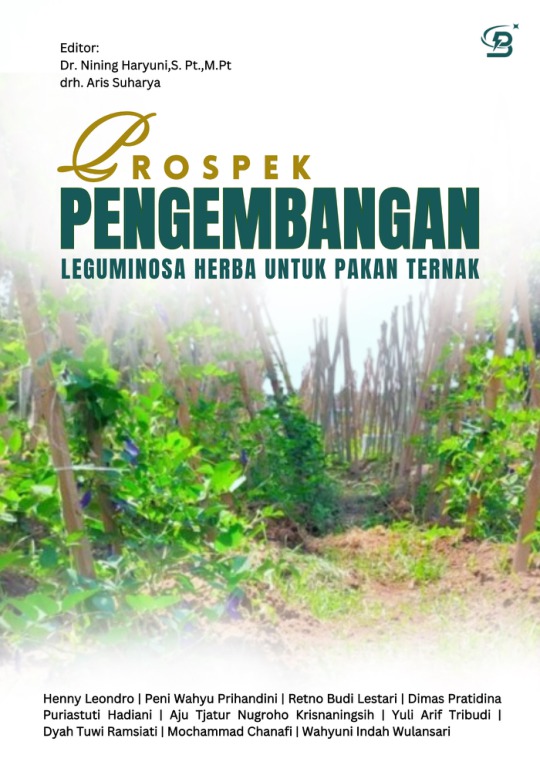 Prospek Pengembangan Leguminosa Herba untuk Pakan Ternak - Bestindo Berkah Lestari