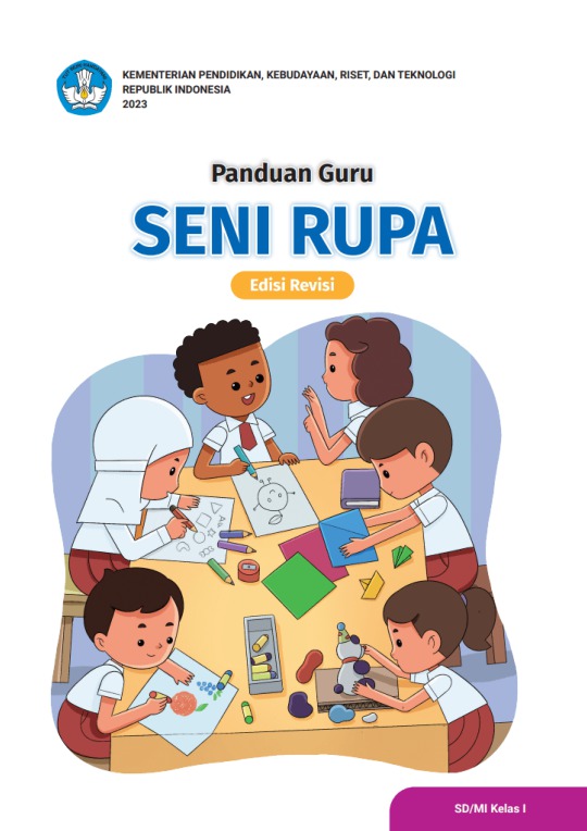 Panduan Guru Seni Rupa: SD-MI Kelas I - Kurikulum Merdeka - Edisi Revisi 2023 - Buku Sekolah ...