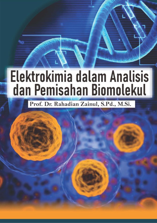 Elektrokimia Dalam Analisis dan Pemisahan Biomolekul - Deepublish