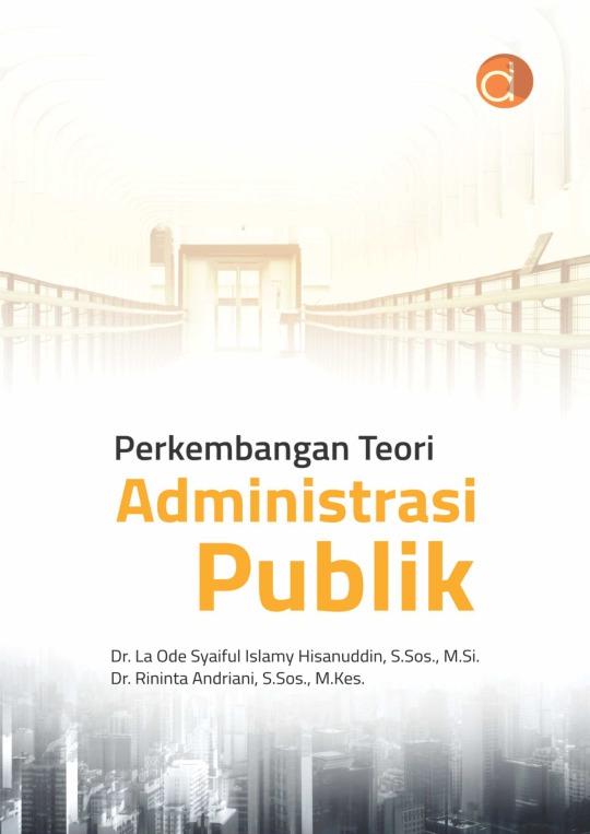 Perkembangan Teori Administrasi Publik - Deepublish