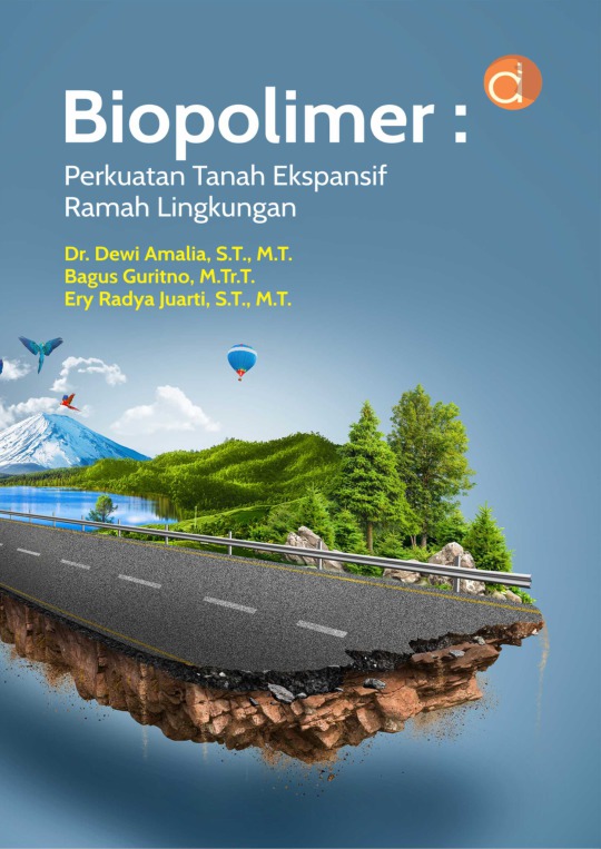 Biopolimer: Perkuatan Tanah Ekspansif Ramah Lingkungan - Deepublish