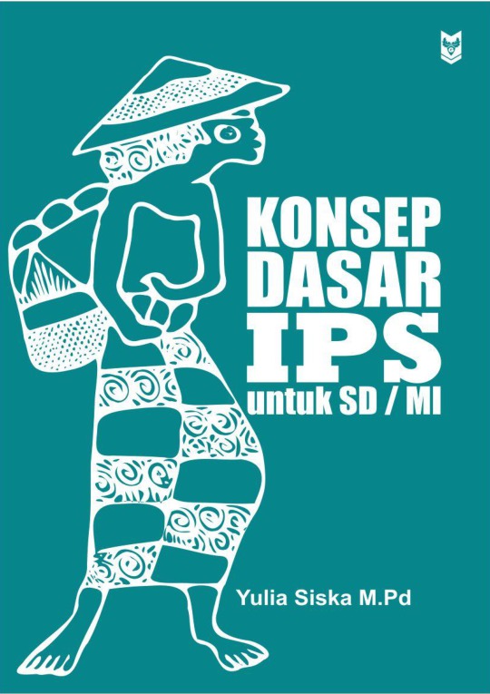Konsep Dasar IPS untuk SD/MI - Garudhawaca