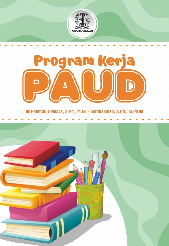 Program Kerja Paud - Grafika Indah