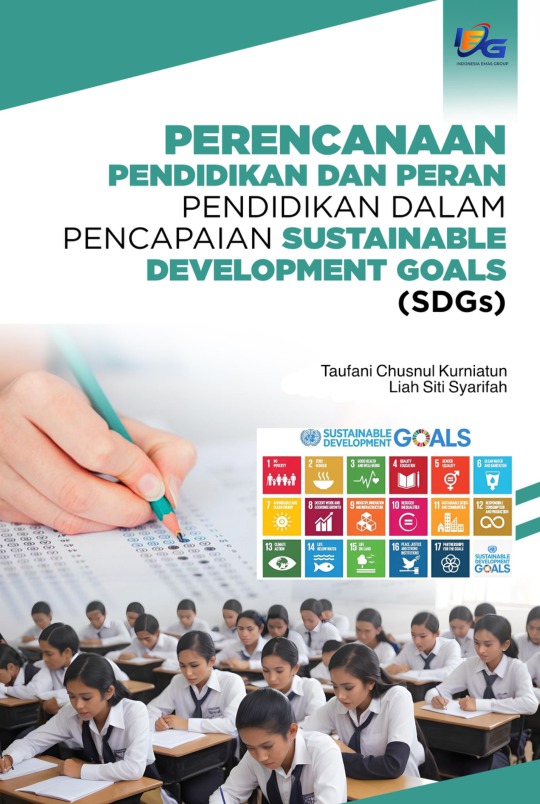 Perencanaan Pendidikan dan Peran Pendidikan dalam Pencapaian Sustainable Development Goals (SDGs ...