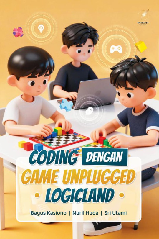 Coding dengan Game Unplugged Logicland - Insight Pustaka