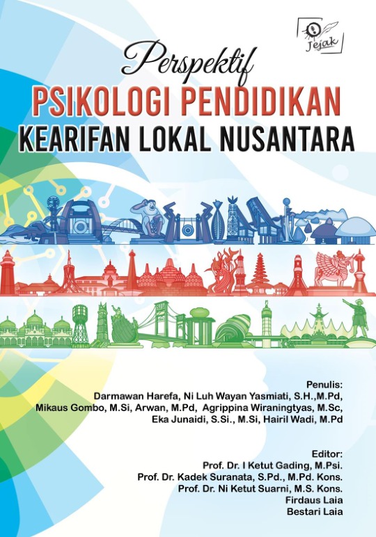 Perspektif Psikologi Pendidikan Kearifan Lokal Nusantara - Jejak Publisher