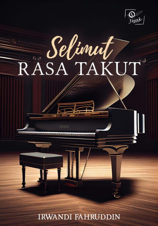 Selimut Rasa Takut - Jejak Publisher