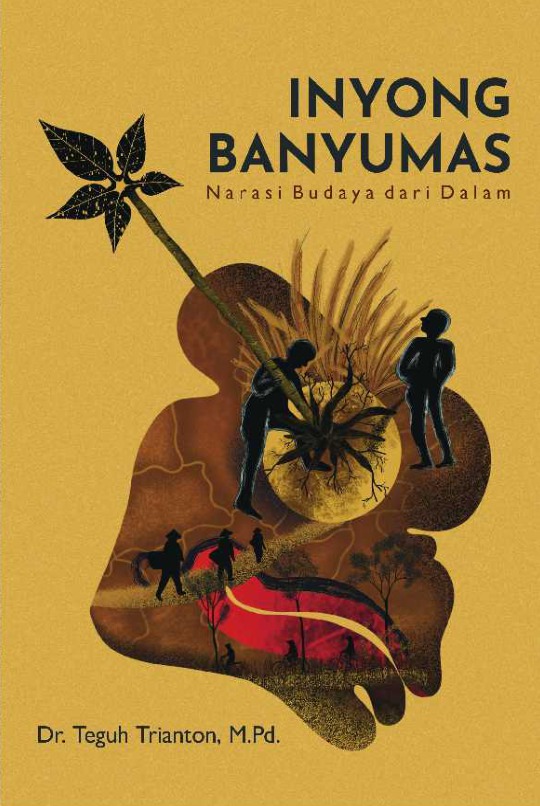 Inyong Banyumas: Narasi Budaya dari Dalam - Jejak Pustaka