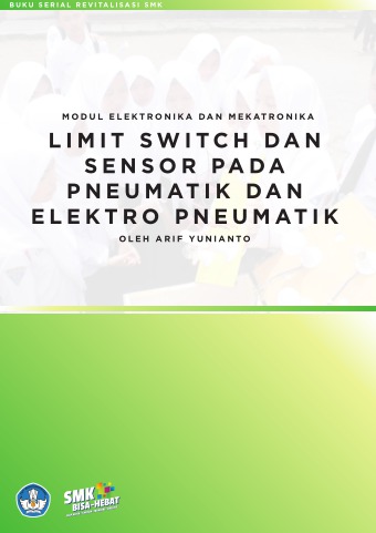 Limit Switch dan Sensor Pada Pneumatik dan Elektro Pneumatik ...