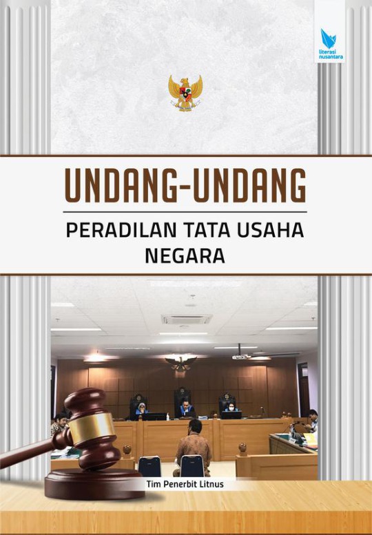 Undang-Undang Peradilan Tata Usaha Negara - Literasi Nusantara