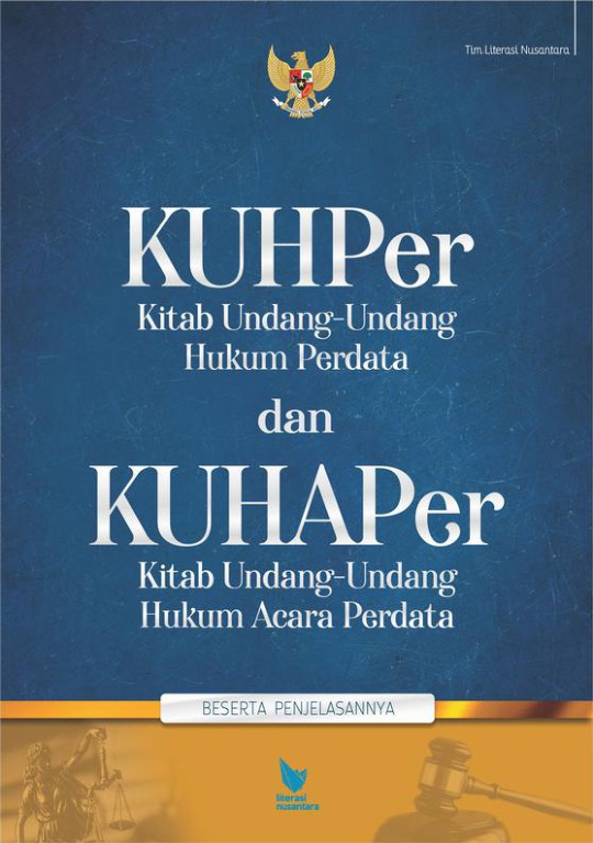 KUHPer (Kitab Undang-Undang Hukum Perdata) dan KUHAPer (Kitab Undang ...