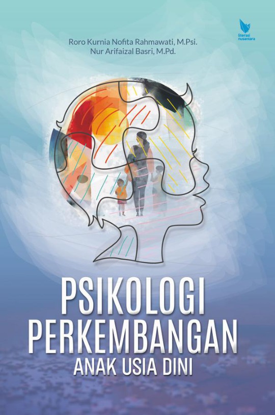 Psikologi Perkembangan Anak Usia Dini - Literasi Nusantara