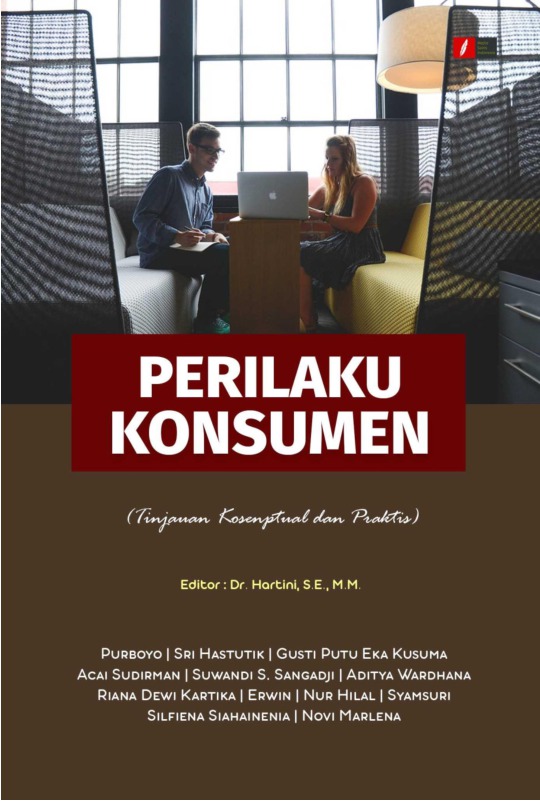 Perilaku Konsumen: (Tinjauan Kosenptual Dan Praktis) - Media Sains Indonesia