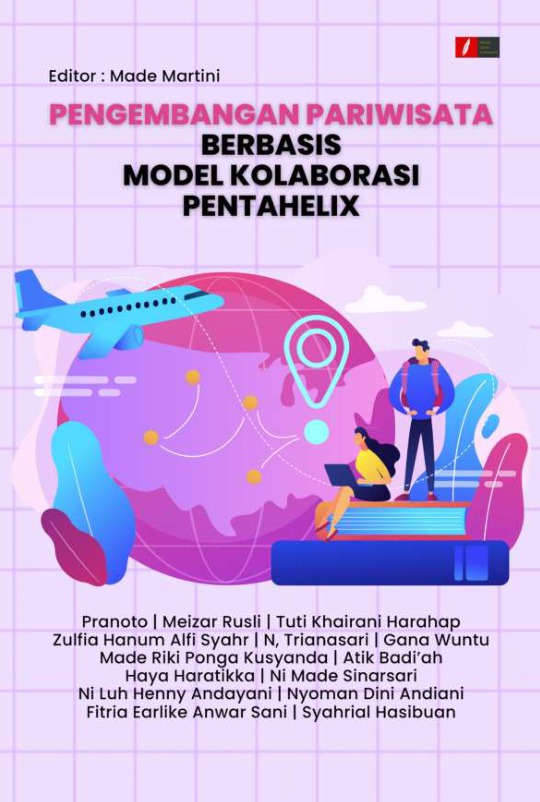Pengembangan Pariwisata Berbasis Model Kolaborasi Pentahelix - Media Sains Indonesia