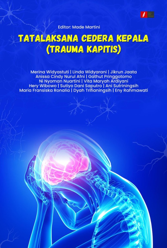 Tatalaksana Cedera Kepala : (Trauma Kapitis) - Media Sains Indonesia