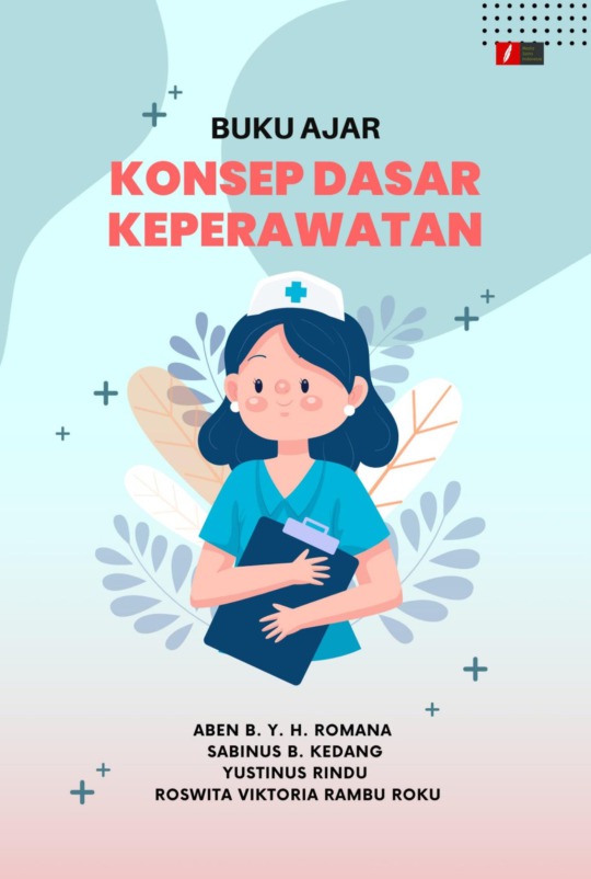 Buku Ajar Konsep Dasar Keperawatan - Media Sains Indonesia
