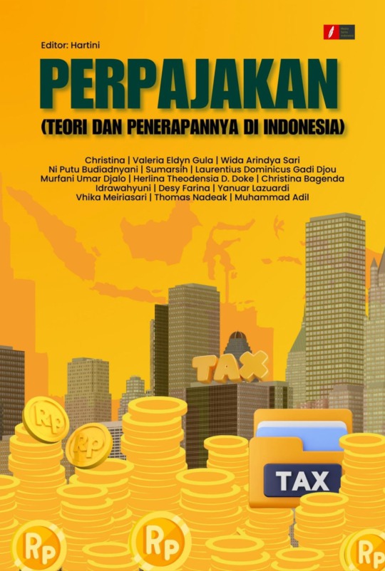 Perpajakan (Teori dan Penerapannya di Indonesia) - Media Sains Indonesia