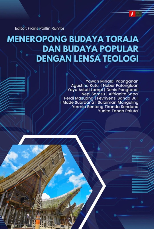 Meneropong Budaya Toraja dan Budaya Popular dengan Lensa Teologi ...