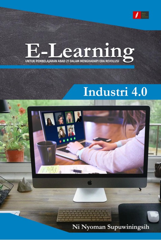 E-Learning untuk Pembelajaran Abad 21 dalam Menghadapi Era Revolusi Industri 4.0 - Media Sains ...
