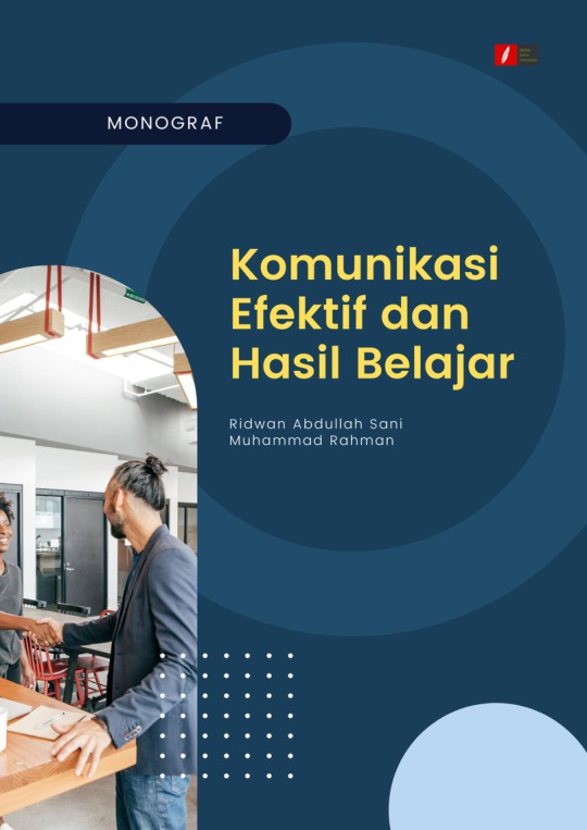 Monograf Komunikasi Efektif dan Hasil Belajar - Media Sains Indonesia