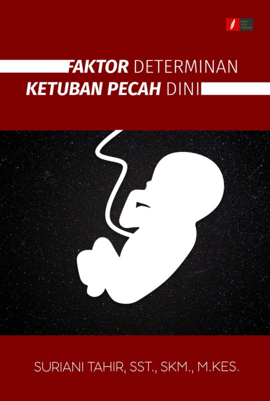 Faktor Determinan Ketuban Pecah Dini - Media Sains Indonesia