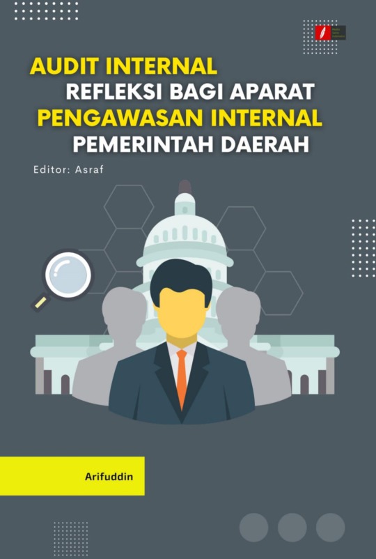 Audit Internal Refleksi Bagi Aparat Pengawasan Internal Pemerintah ...