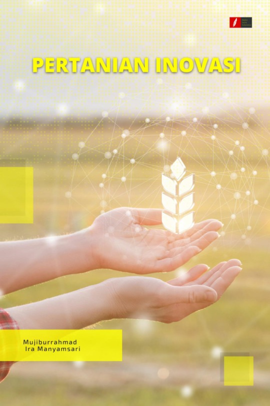 Buku Ajar Pertanian Inovasi - Media Sains Indonesia