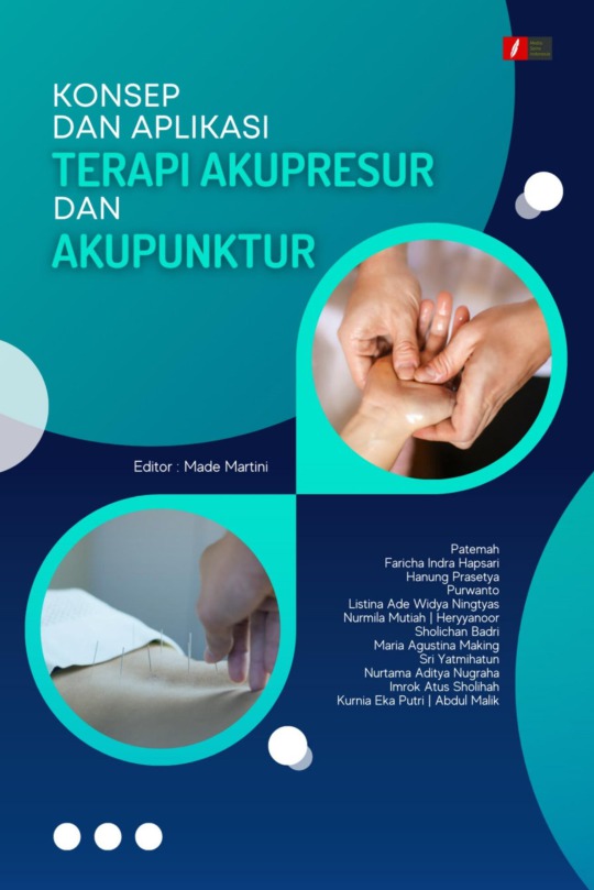 Konsep dan Aplikasi Terapi Akupresur dan Akupunktur - Media Sains Indonesia