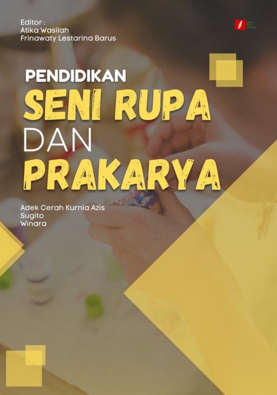 Pendidikan Seni Rupa dan Prakarya - Media Sains Indonesia