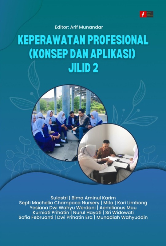 Keperawatan Profesional (Konsep Dan Aplikasi) Jilid 2 - Media Sains Indonesia