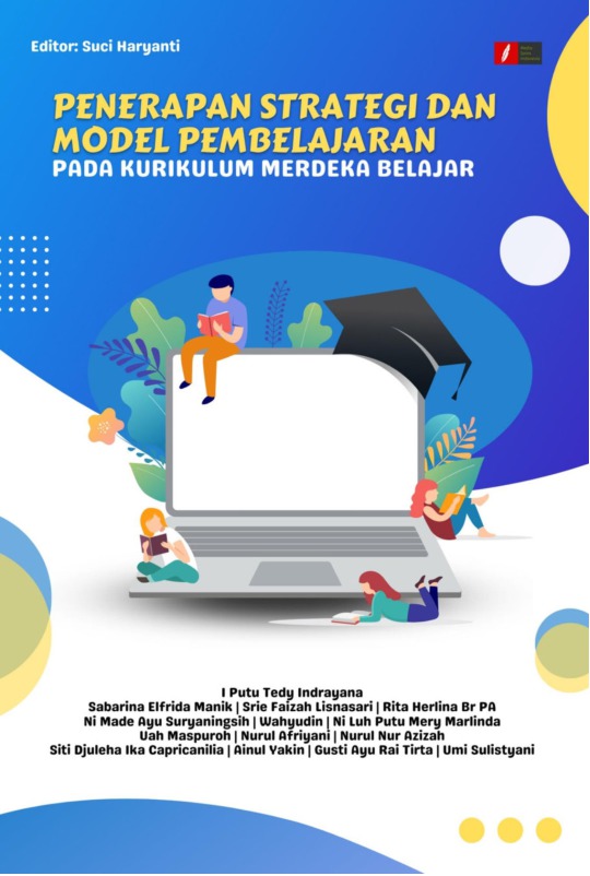 Penerapan Strategi dan Model Pembelajaran pada Kurikulum Merdeka Belajar - Media Sains Indonesia