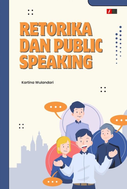 Retorika dan Public Speaking - Media Sains Indonesia
