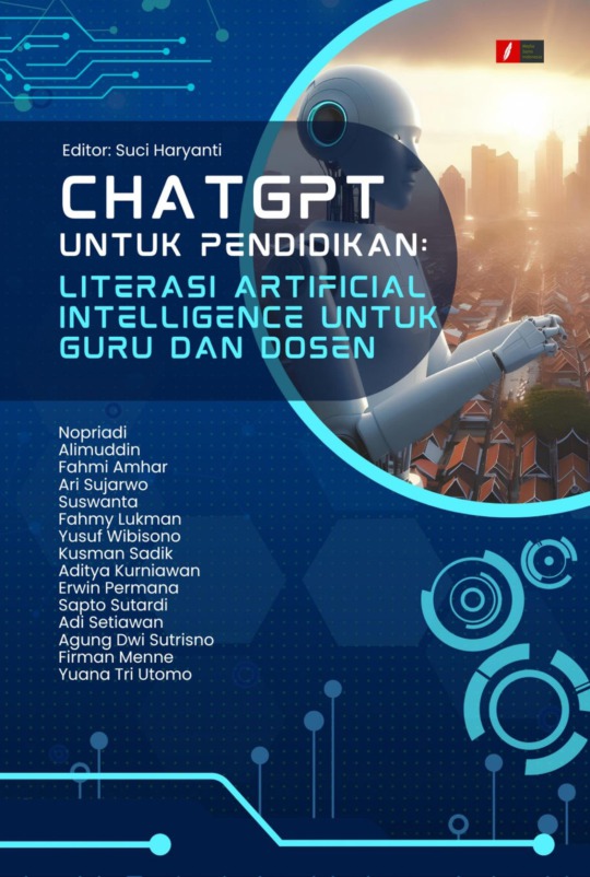 ChatGPT Untuk Pendidikan: Literasi Artificial Intelligence Untuk Dosen dan Guru - Media Sains ...