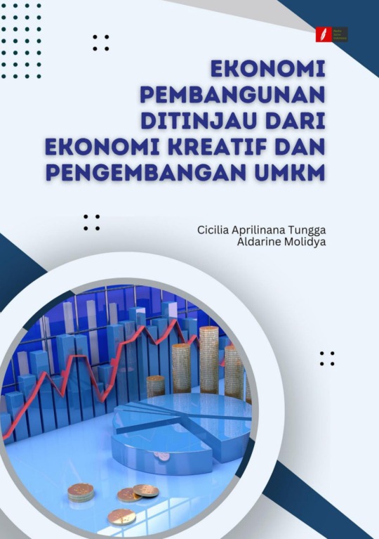Ekonomi Pembangunan Ditinjau dari Ekonomi Kreatif dan Pengembangan UMKM - Media Sains Indonesia