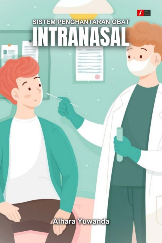 Sistem Penghantaran Obat Intranasal - Media Sains Indonesia