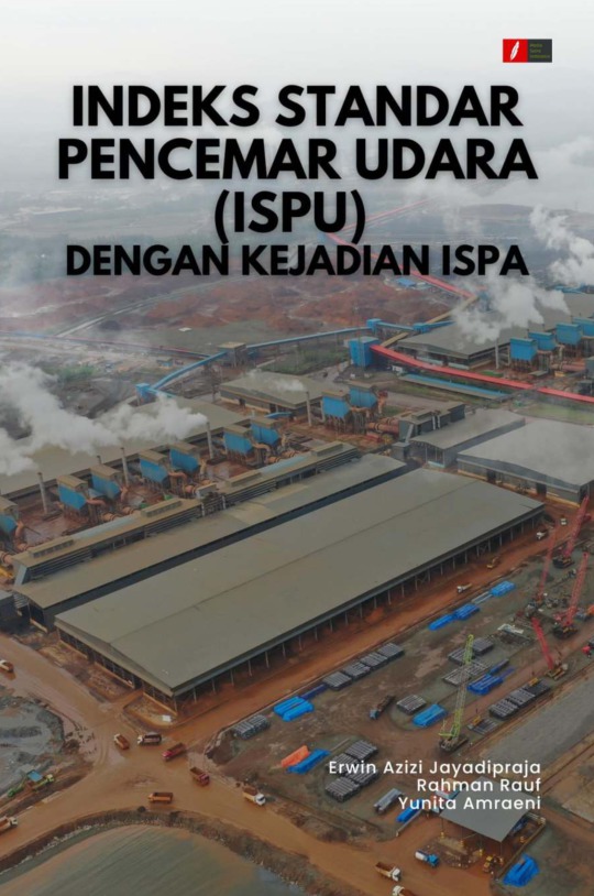 Indeks Standar Pencemar Udara (ISPU) Dengan Kejadian Ispa - Media Sains ...
