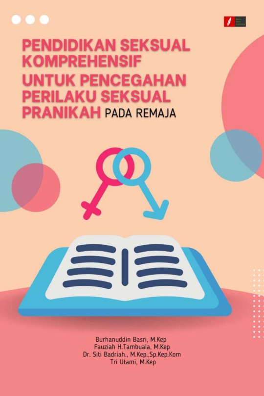 Pendidikan Seksual Komprehensif Untuk Pencegahan Perilaku Seksual Pranikah Pada Remaja - Media ...