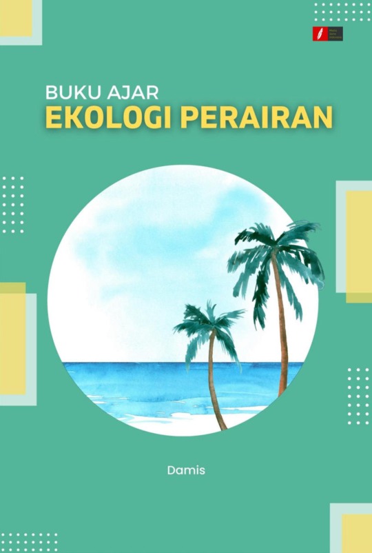 Buku Ajar Ekologi Perairan - Media Sains Indonesia