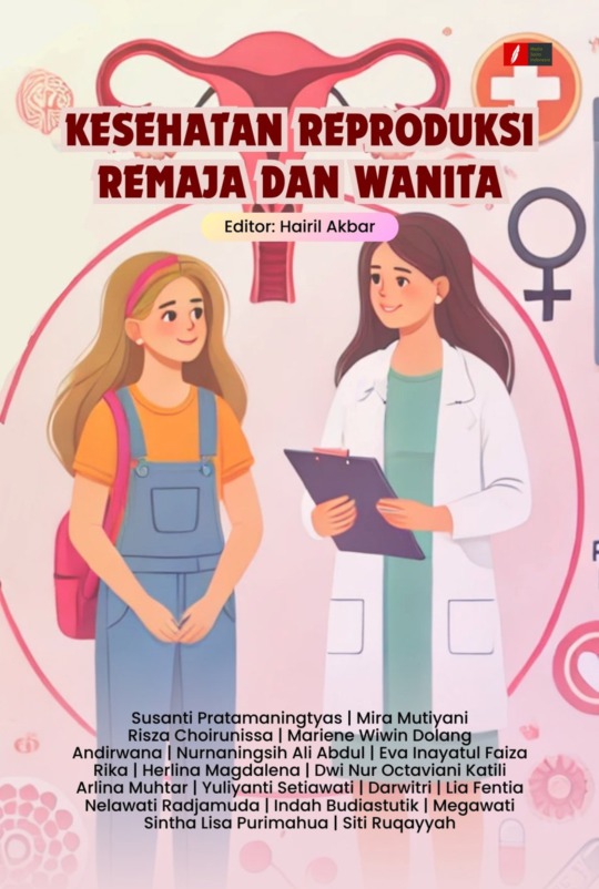 Kesehatan Reproduksi Remaja Dan Wanita - Media Sains Indonesia