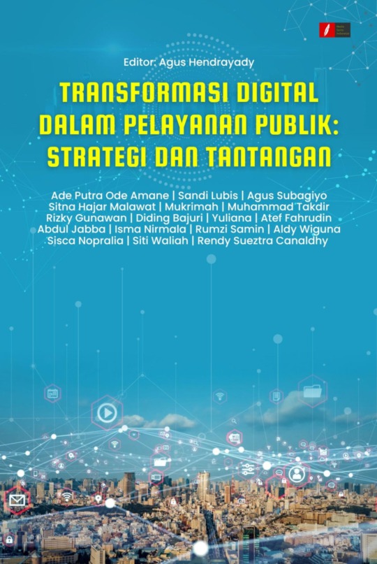 Transformasi Digital Dalam Pelayanan Publik: Strategi Dan Tantangan - Media Sains Indonesia