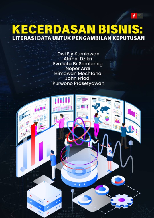 Kecerdasan Bisnis: Literasi Data untuk Pengambilan Keputusan - Media ...