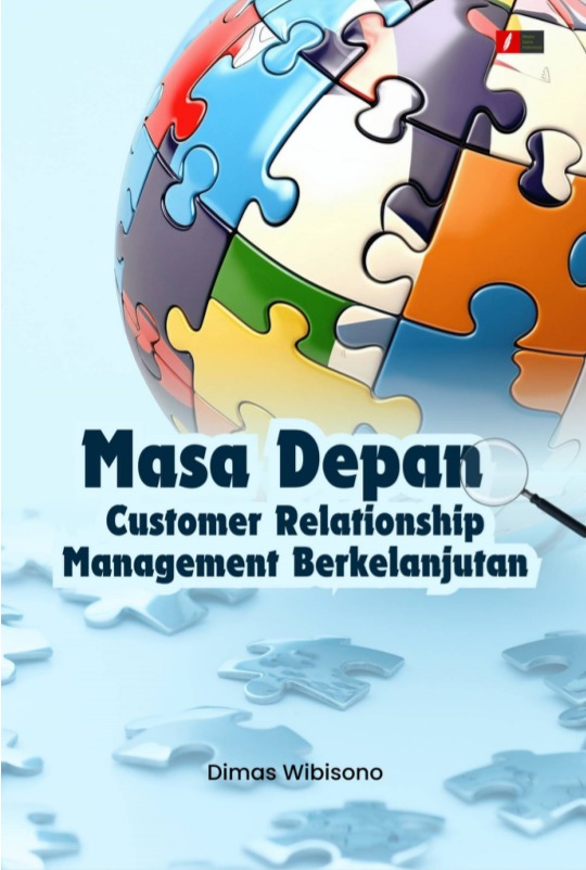 Masa Depan Customer Relationship Management Berkelanjutan - Media Sains Indonesia