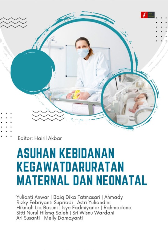 Asuhan Kebidanan Kegawatdaruratan Maternal Dan Neonatal - Media Sains Indonesia