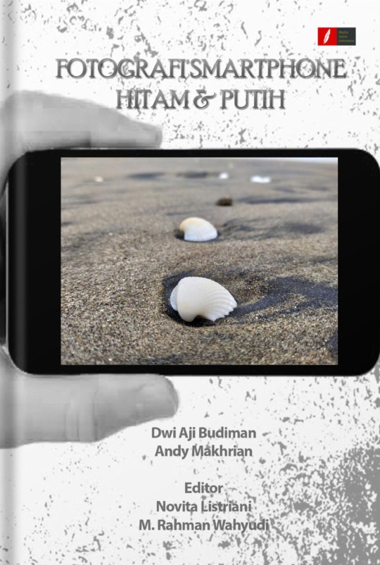 Fotografi Smartphone Hitam & Putih - Media Sains Indonesia
