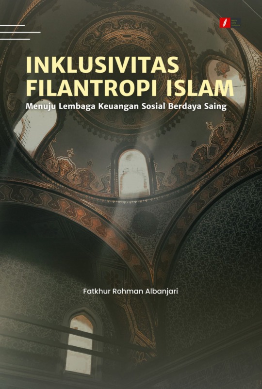 Inklutivitas Filantropi Islam Menuju Lembaga Keuangan Sosial Berdaya ...